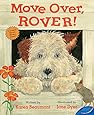 Move Over, Rover!: Beaumont, Karen, Dyer, Jane: 9780544809000: Amazon ...