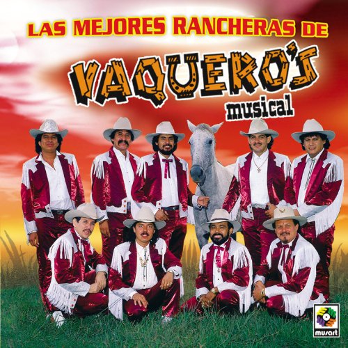 Las Mejores Rancheras by Vaquero's Musical on Amazon Music - Amazon.com