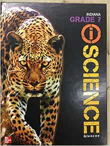 Glencoe Science, Indiana, Grade 7: 9780078880353: Amazon.com: Books