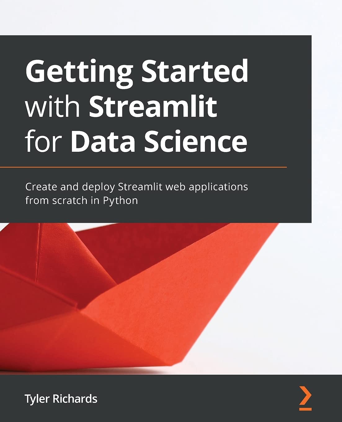 Mua Getting Started with Streamlit for Data Science: Create and deploy Streamlit web ...