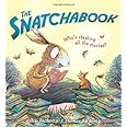 The Snatchabook: A Funny Rhyming Read Aloud Bedtime Story For Kids ...