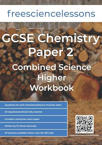 Freesciencelessons GCSE Chemistry Paper 2: Combined Science Higher ...