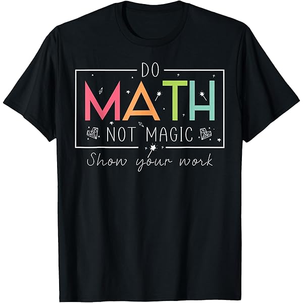 Camisetas Divertidas Para Profesores De Matemáticas