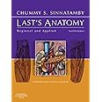 Last's Anatomy: Regional and Applied (MRCS Study Guides): 9780702033940 ...