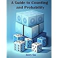 Amazon.com: A Guide to Probability and Counting: 9798852531254: Gu ...