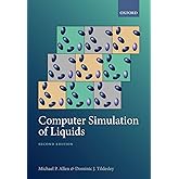 Computer Simulation of Liquids: Allen, M. P., Tildesley, D. J.: 9780198556459: Amazon.com: Books