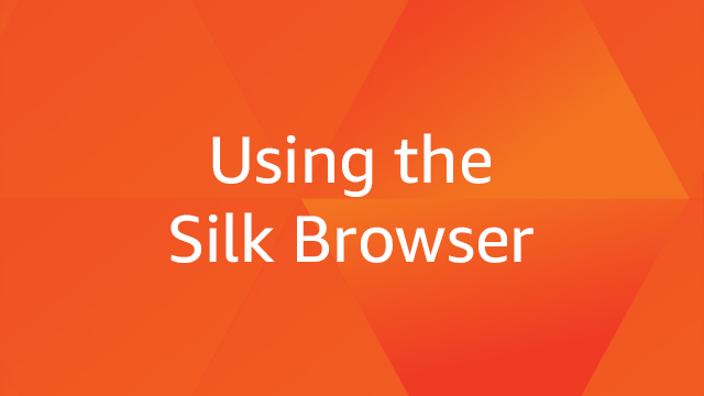 Watch Fire Tablet Help - Using the Silk Browser on Amazon Live