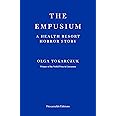 The Empusium: A Health Resort Horror Story: Tokarczuk, Olga ...