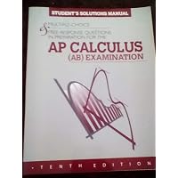 Student Solutions Manual to Accompany Multiple-Choice and Free-Response ...