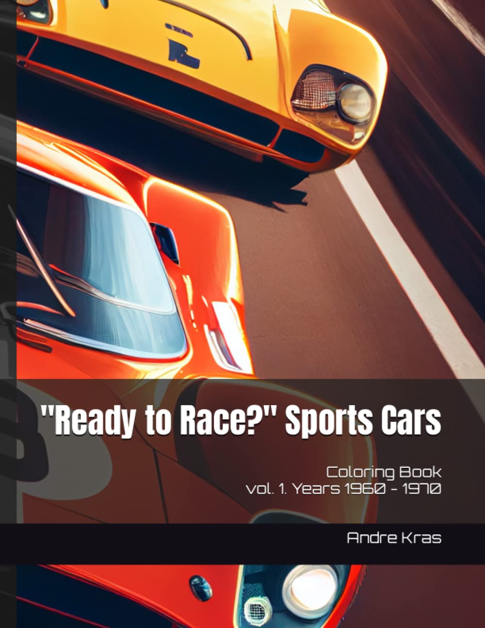 Mua "Ready to Race?" Sports Cars: vol. 1. Years 1960 - 1970 ("Ready to ...