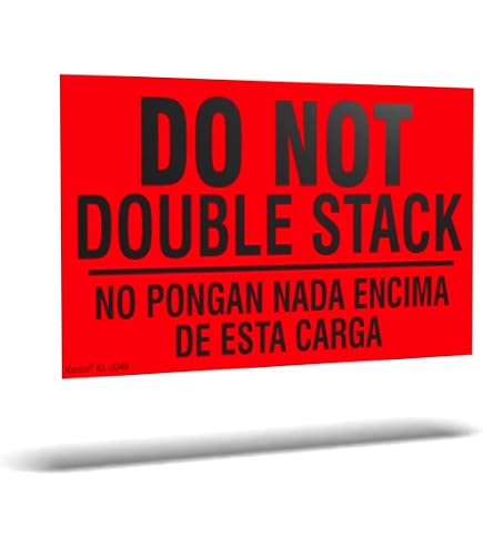 No Double Stacking Sign