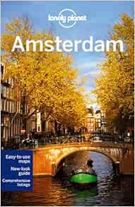 Lonely Planet Amsterdam (Travel Guide): Lonely Planet, Zimmerman, Karla ...