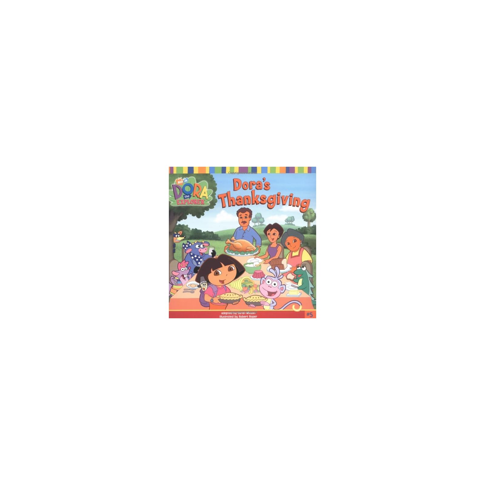 Dora's Thanksgiving (Dora the Explorer 8x8 (Quality)) - Epic Kids Toys