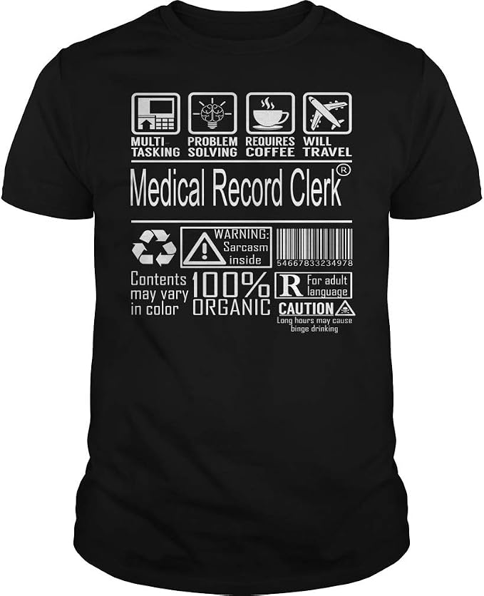 Medical Record Clerk - Multi Tasking - Job Shirt at Amazon Men’s ...