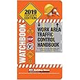 WATCHBOOK: Work Area Traffic Control Handbook 2019 - Fourteenth Edition ...