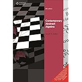 Contemporary Abstract Algebra (Textbooks in Mathematics): Gallian ...