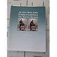 Active Isolated Stretching: The Mattes Method: Mattes, Aaron L ...
