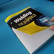 Welding For Dummies: Farnsworth, Steven Robert: 9780470455968: Amazon ...