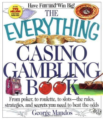 Free Download: Everything Casino Gambling Book (Everything Series) by ...