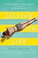 Lillian on Life: Amazon.co.uk: Alison Jean Lester: 9781848549524: Books