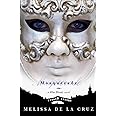 Amazon.com: Masquerade (Blue Bloods, Book 2): 9781423101277: Melissa De La Cruz: Books