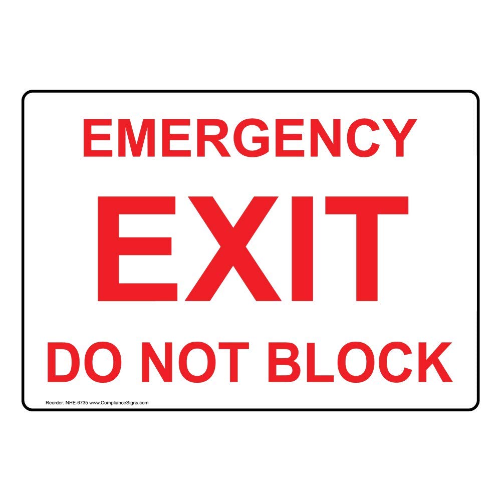 Emergency Exit Do Not Block Sign, 10x7 inch Plastic for Enter/Exit by ...