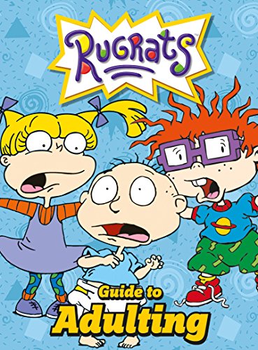 Nickelodeon Rugrats Guide to Adulting: Bozek, Rachel: 9781465475503 ...