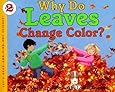 Why Do Leaves Change Color? (Let's-Read-and-Find-Out Science, Stage 2 ...