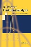 Funktionalanalysis: Theorie und Anwendung Mathematische Leitfäden ...