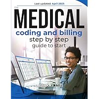Medical Billing and Coding Step-by-Step Guide to Start: How to Get ...