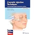 Cosmetic Injection Techniques: A Text and Video Guide to Neurotoxins ...