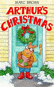 Arthur's Christmas (Arthur Adventure Series) - Kindle edition by Marc ...