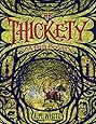 The Thickety: A Path Begins: White, J. A., Offermann, Andrea ...