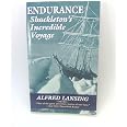 Endurance: Shackleton's Incredible Voyage: Lansing, Alfred ...