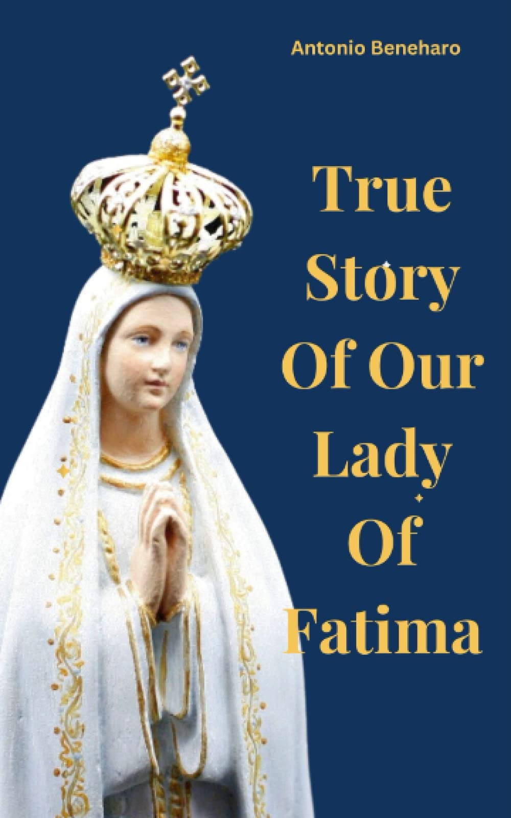 Mua True story of our lady of Fatima: Miracle and message of Fatima ...