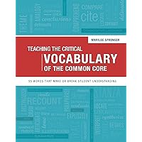Amazon.com: Teaching the Critical Vocabulary of the Common Core: 55 ...