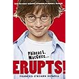 Phineas L. MacGuire . . . Erupts!: The First Experiment (From the ...