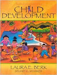 Child Development, Second Canadian Edition (2nd Edition): Berk, Laura E ...