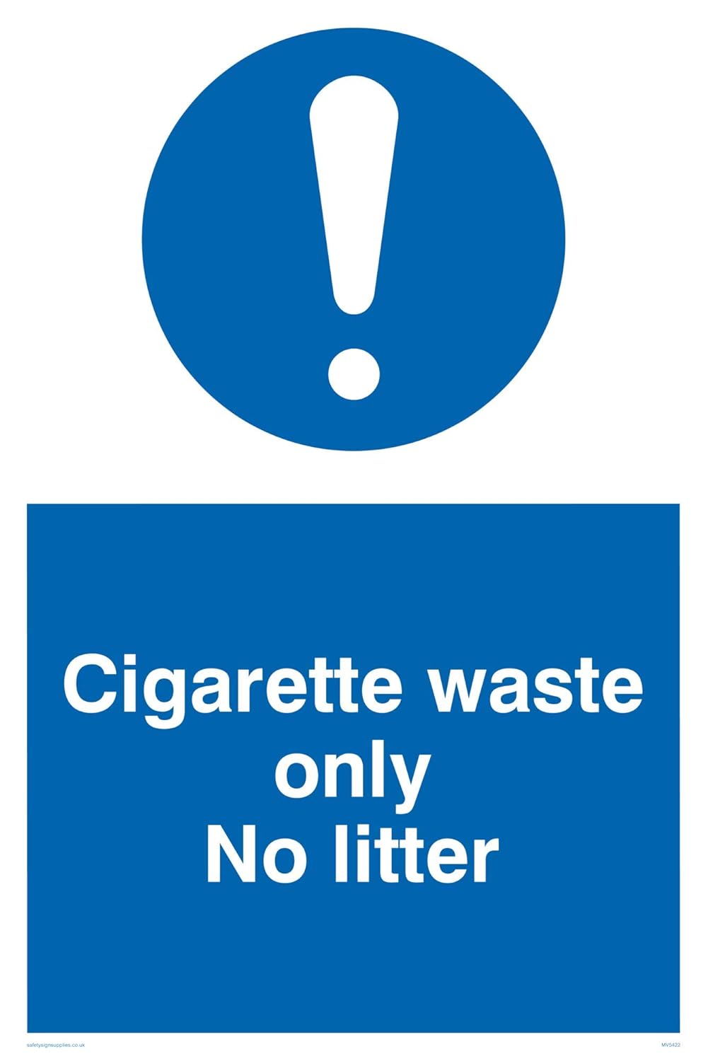 Viking Signs MV5422-A2P-3M”Cigarette Waste Only No Litter” Sign, 3 mm ...