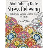 Adult Coloring Book for Relaxation: Calming Mandalas and Patterns for Adults (Adult Coloring ...