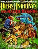 Visual Guide to Xanth (Xanth Novels (Paperback)): Piers Anthony: 9780380757497: Amazon.com: Books