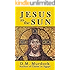 Our Sun-God: or Christianity Before Christ - Kindle edition by John ...