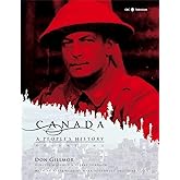 Canada: A People's History, Vol. 1: CBC, Gillmor, Don: 9780771033407 ...