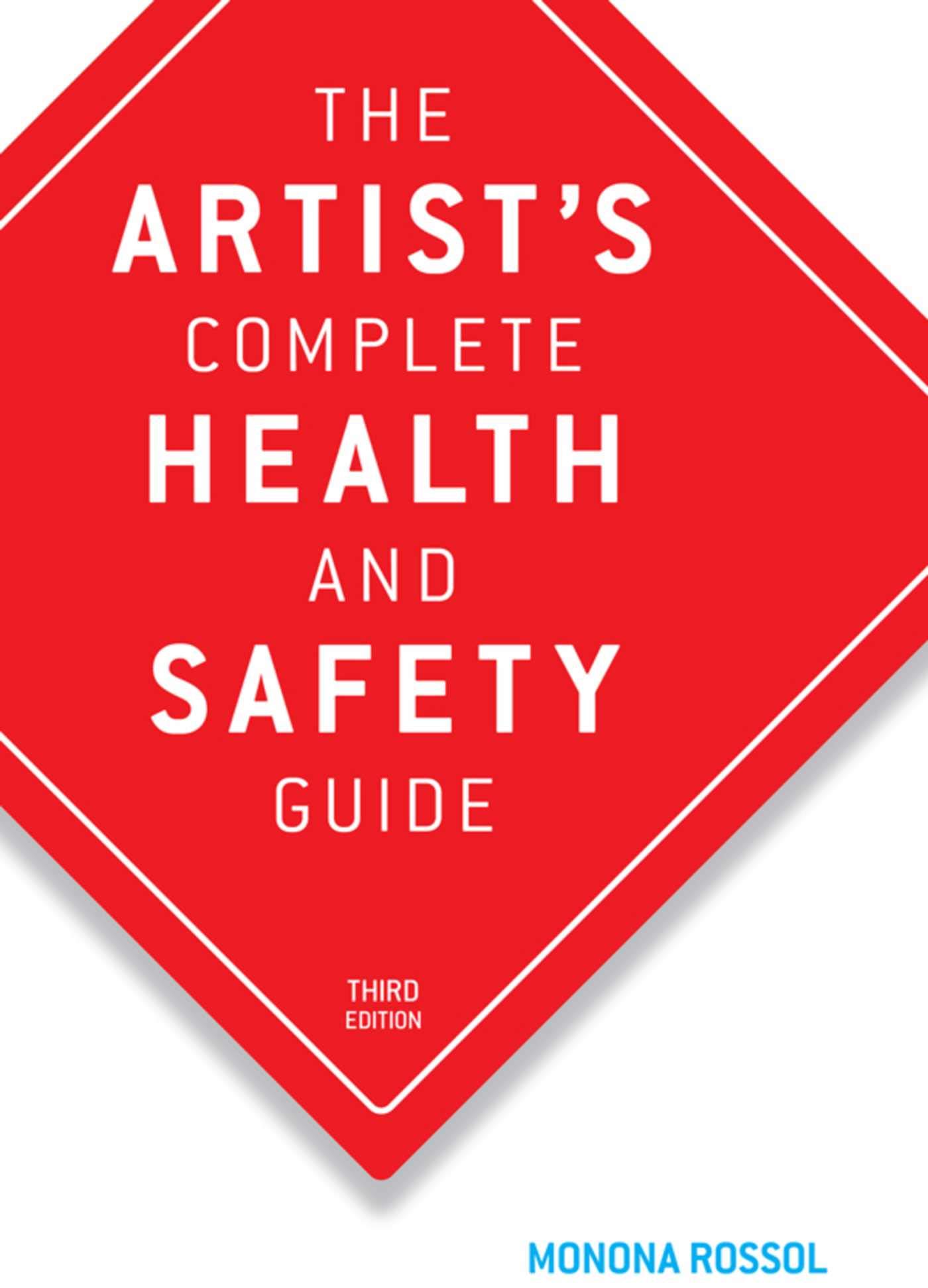 Mua The Artist's Complete Health and Safety Guide The Artist's Complete ...