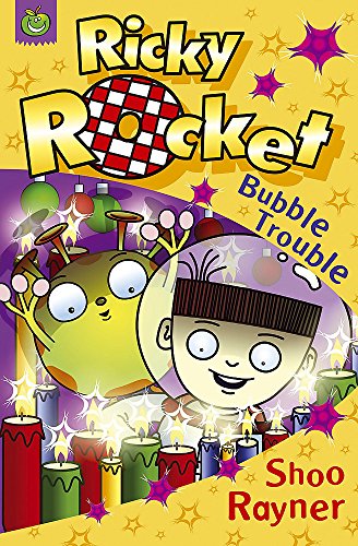 Ricky Rocket: Bubble Trouble: Rayner, Shoo: 9781846163944: Amazon.com ...