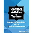 Amazon.com: 100 TESOL Activities: Practical ESL/EFL Activities for the ...