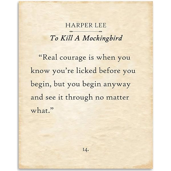 To Kill A Mockingbird Courage Quotes