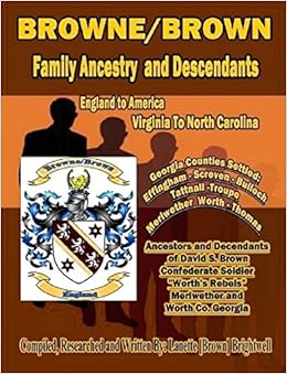 Browne / Brown Family History: Lanette Brightwell: 9781300892359 ...