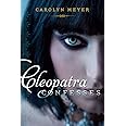 Cleopatra Confesses (Paula Wiseman Books): Meyer, Carolyn ...