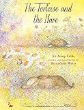 The Tortoise and the Hare: An Aesop Fable (Reading Rainbow Books ...